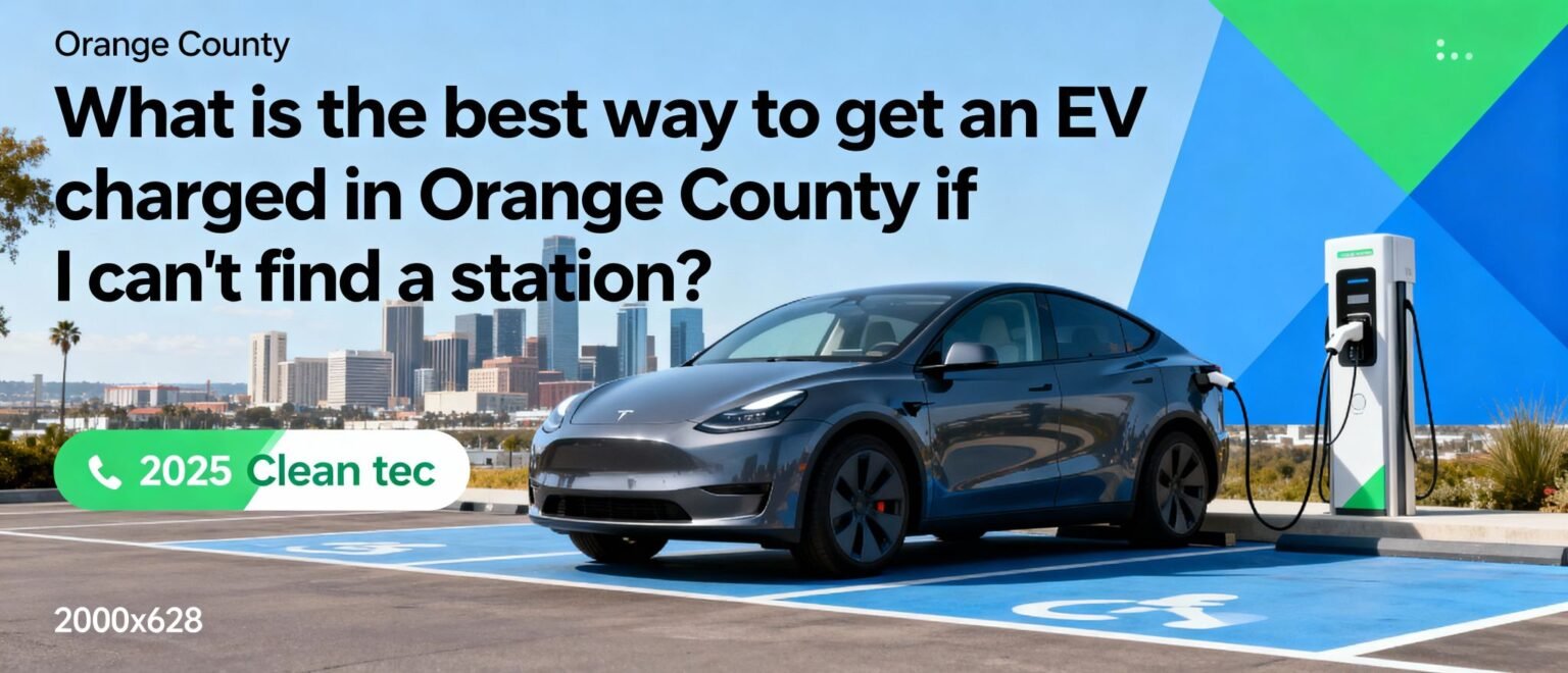 What is the Best Way to Get an EV Charged in Orange County if I Can't ...